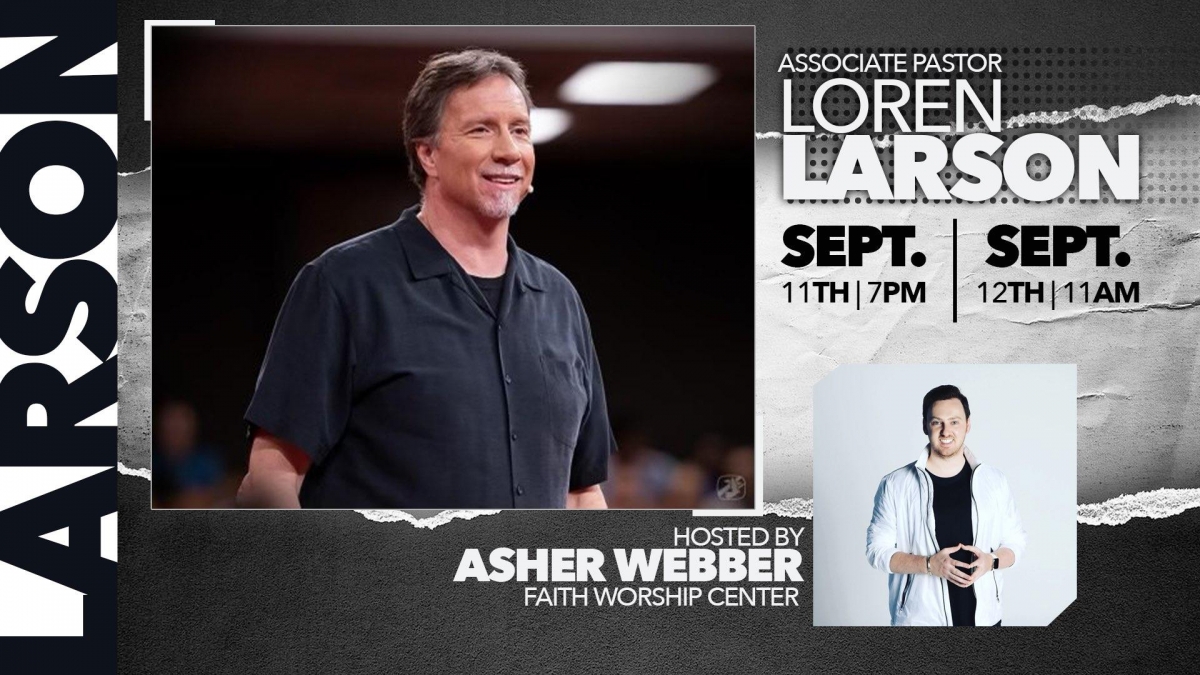Loren Larson coming to Faith Worship Center Brighton Michigan Sept ...